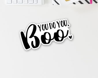 You do you boo | Etsy