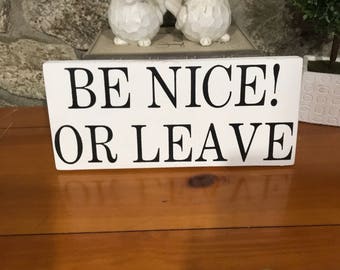 Be nice sign | Etsy