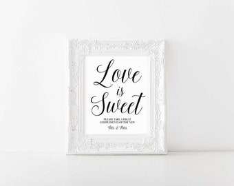Wedding Sign Love is Sweet Dessert Table or Cake Treat Sign
