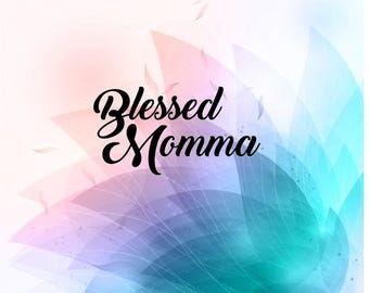 Blessed momma svg | Etsy