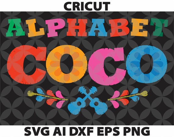 Coco Alphabet Letters and Numbers Logo Included SVG Eps Ai
