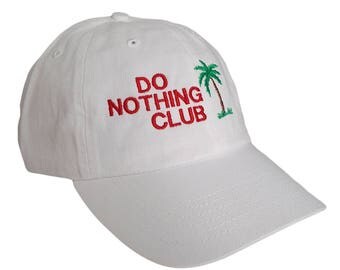 Do Nothing Club Hat White