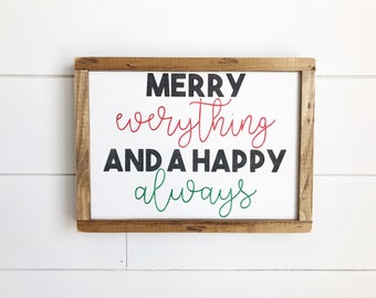 Holiday Sign Merry Everything Happy Always Chalkboard Art