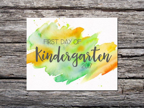 First Day of School Sign / Kindergarten / Watercolor / Green