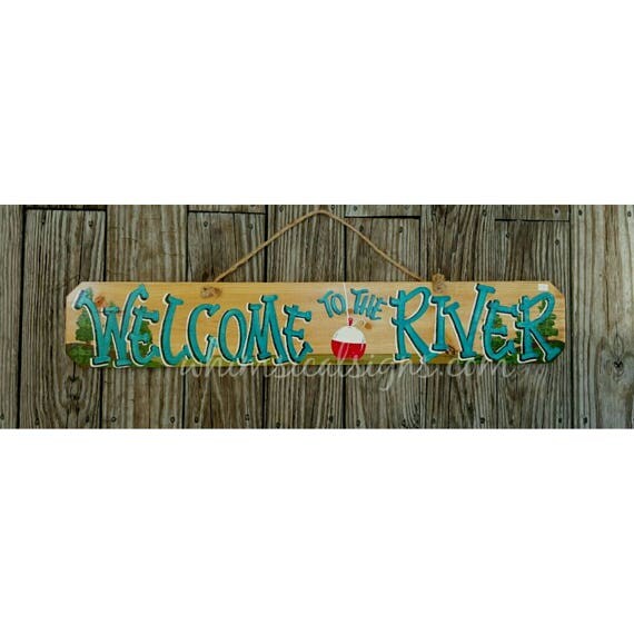 River sign Welcome to the River river decor river wall