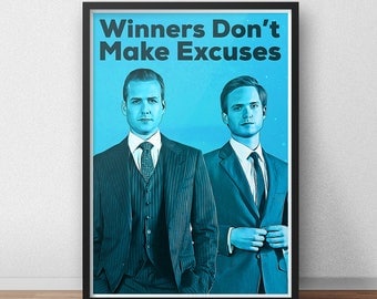 Suits TV Show Poster Harvey Quote Winners Don't Make