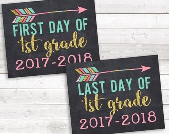 First and Last Day of 1st Grade Arrow 1st Grade Sign