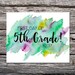 First Day of School Sign / 5th Grade / Watercolor / Green