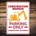 Construction Worker Sign Worker Parking Sign Construction