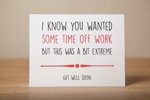 Greeting Card Get Well Soon Funny
