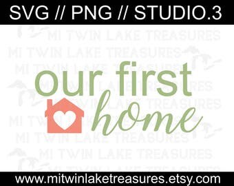Our first home svg | Etsy