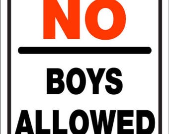 No boys allowed sign | Etsy