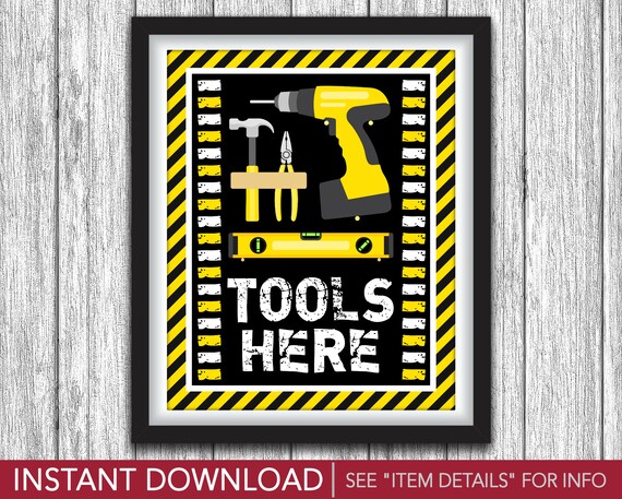 Tools Here Utensils Sign Printable Construction Birthday