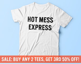 Hot mess shirt | Etsy