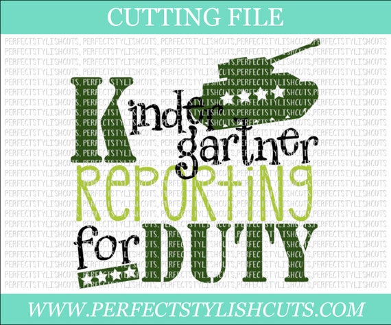 Reporting For Duty Kindergarten SVG DXF EPS png Files for