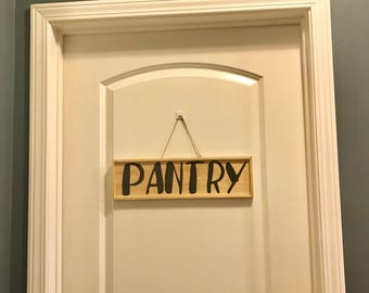 Pantry door sign | Etsy
