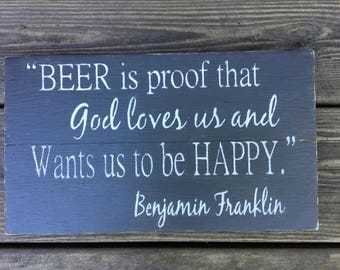 Benjamin Franklin Quotes Beer Is Proof Quote Wall Decal