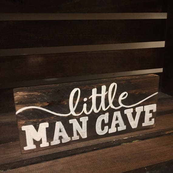Little Man Cave Wood Sign Nursery Sign Nursery Wood Sign