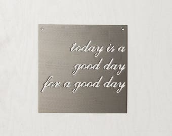 Today is a good day | Etsy