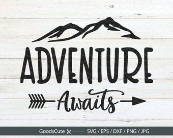 Adventure awaits svg | Etsy