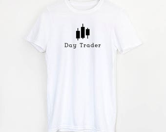 Day trader t shirt | Etsy