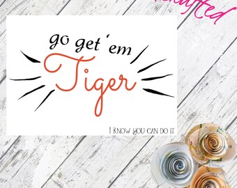 Go get em tiger | Etsy
