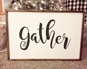 Large gather sign | Etsy