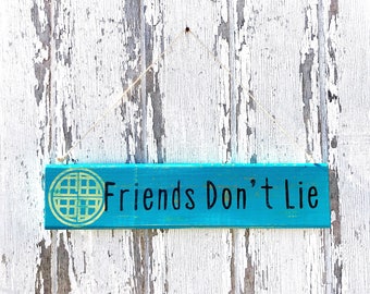 Friends dont lie | Etsy