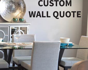 Vinyl Wall decals Create Your Own Wall Quote Design your own