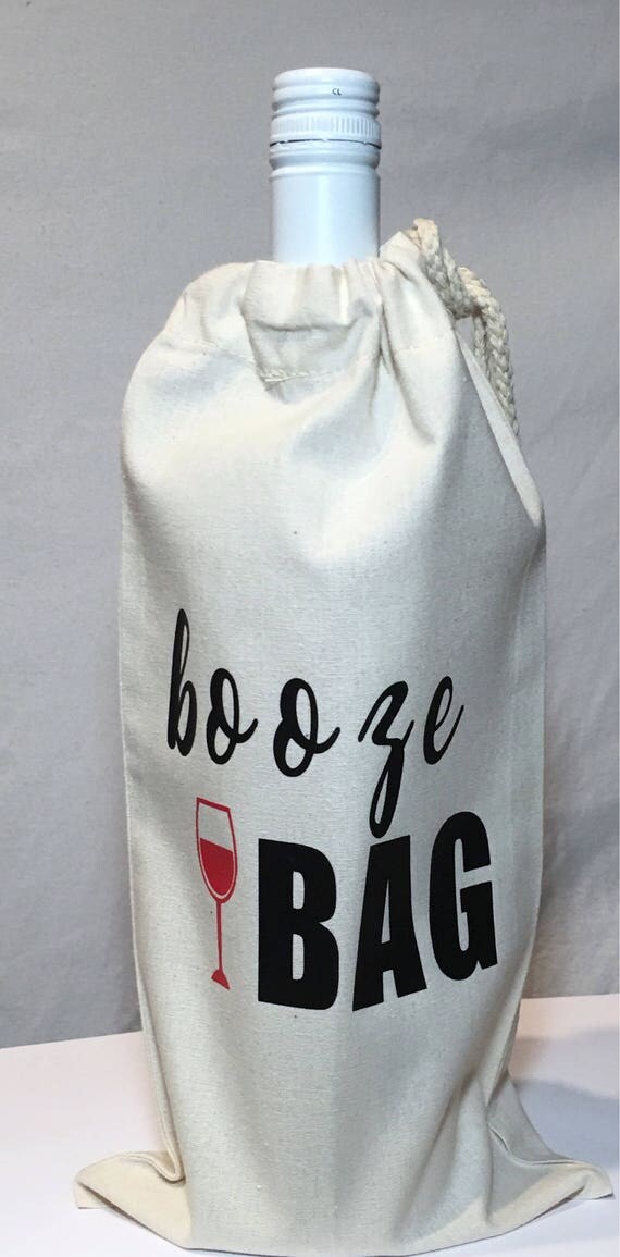 Booze Bag Wine Bag Bottle Bag