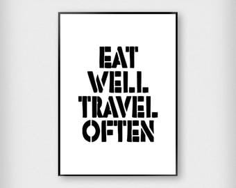 Work Hard Eat Well Travel Often 8x10 Print