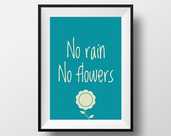 No rain no flowers | Etsy