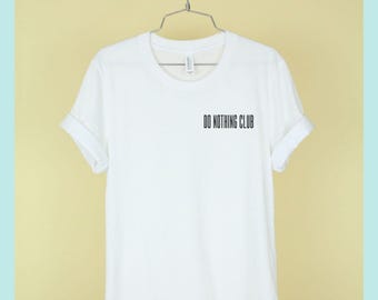 Do nothing club | Etsy