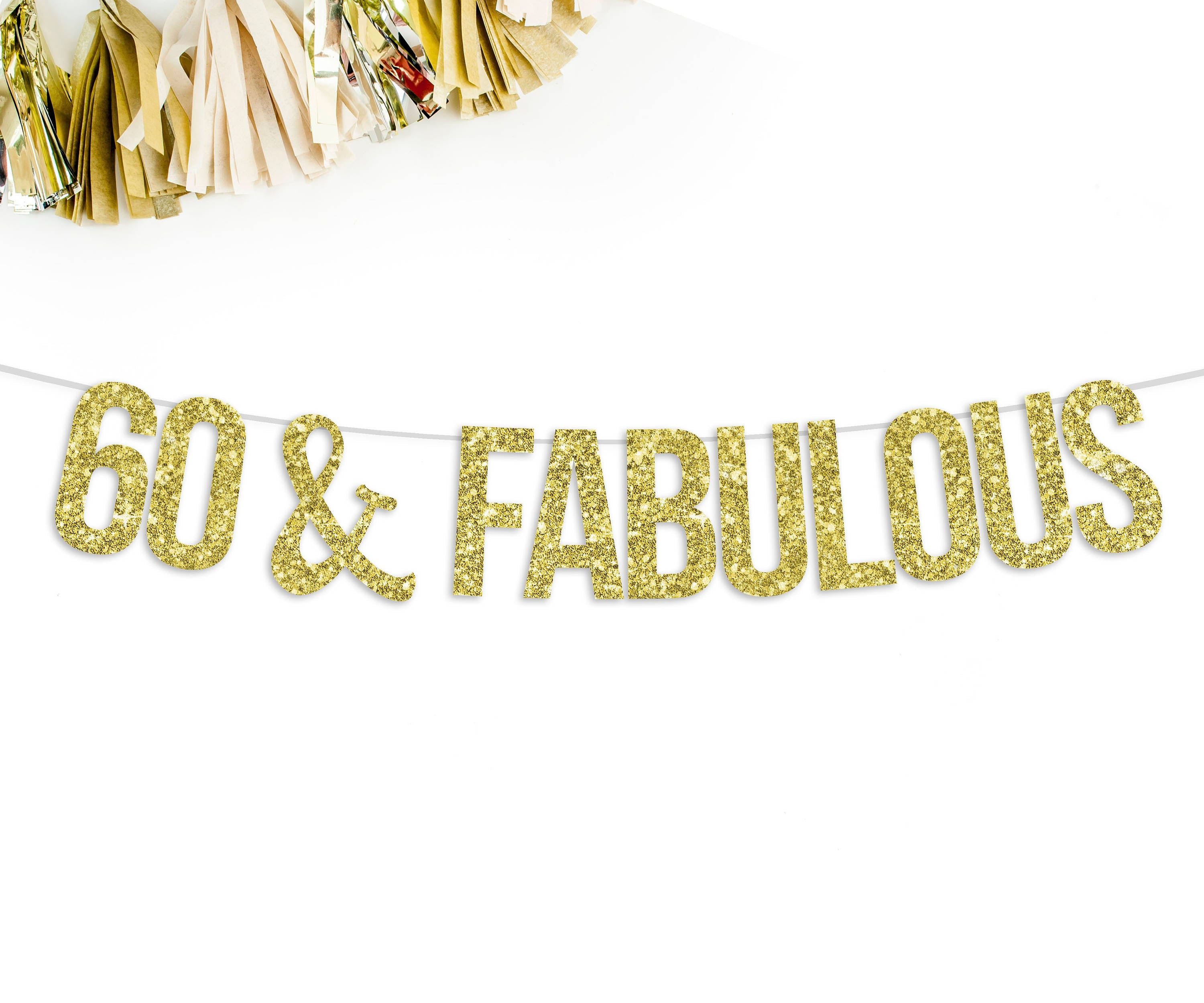 60 & Fabulous Banner 60th birthday party decorations banner