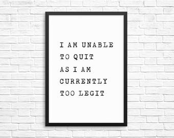 Too legit to quit | Etsy