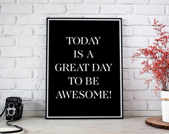 Today is a great day | Etsy