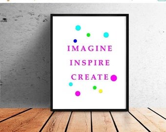 Inspire Create Imagine Hope Dream Believe Inspirational Words