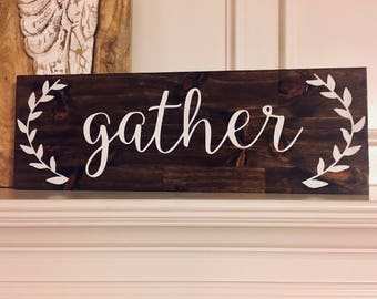 Gather sign | Etsy