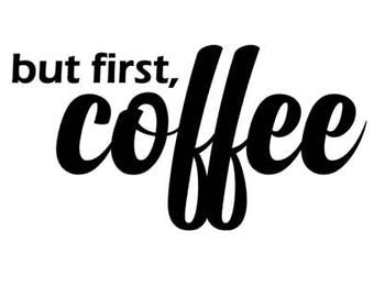 Coffee vinyl decal | Etsy