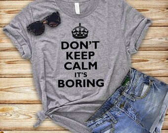 Keep calm t shirt | Etsy