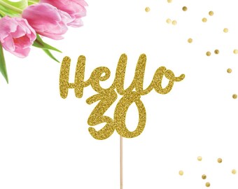 Hello 30 cake topper | Etsy