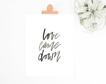 Love came down | Etsy