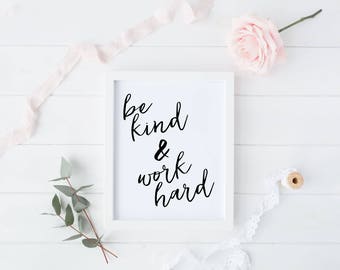 Be kind work hard | Etsy