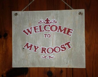 Welcome to the Roost 8x10 art Instant Download printable