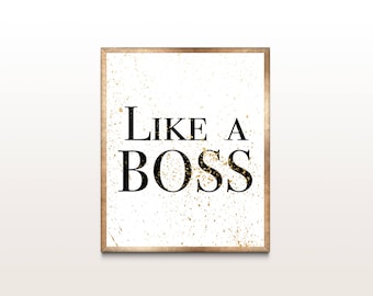 Like A Boss Printable Art Print Boss Lady Print Like a Boss