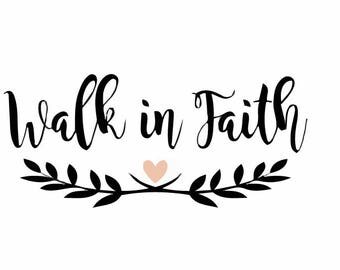 Walk by faith svg | Etsy