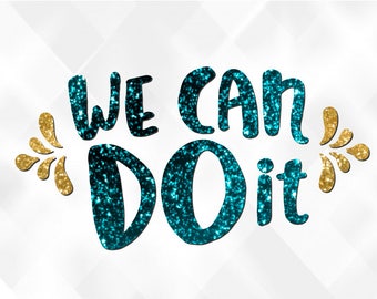 We can do it svg | Etsy