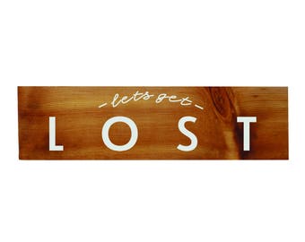 Lets get lost sign | Etsy