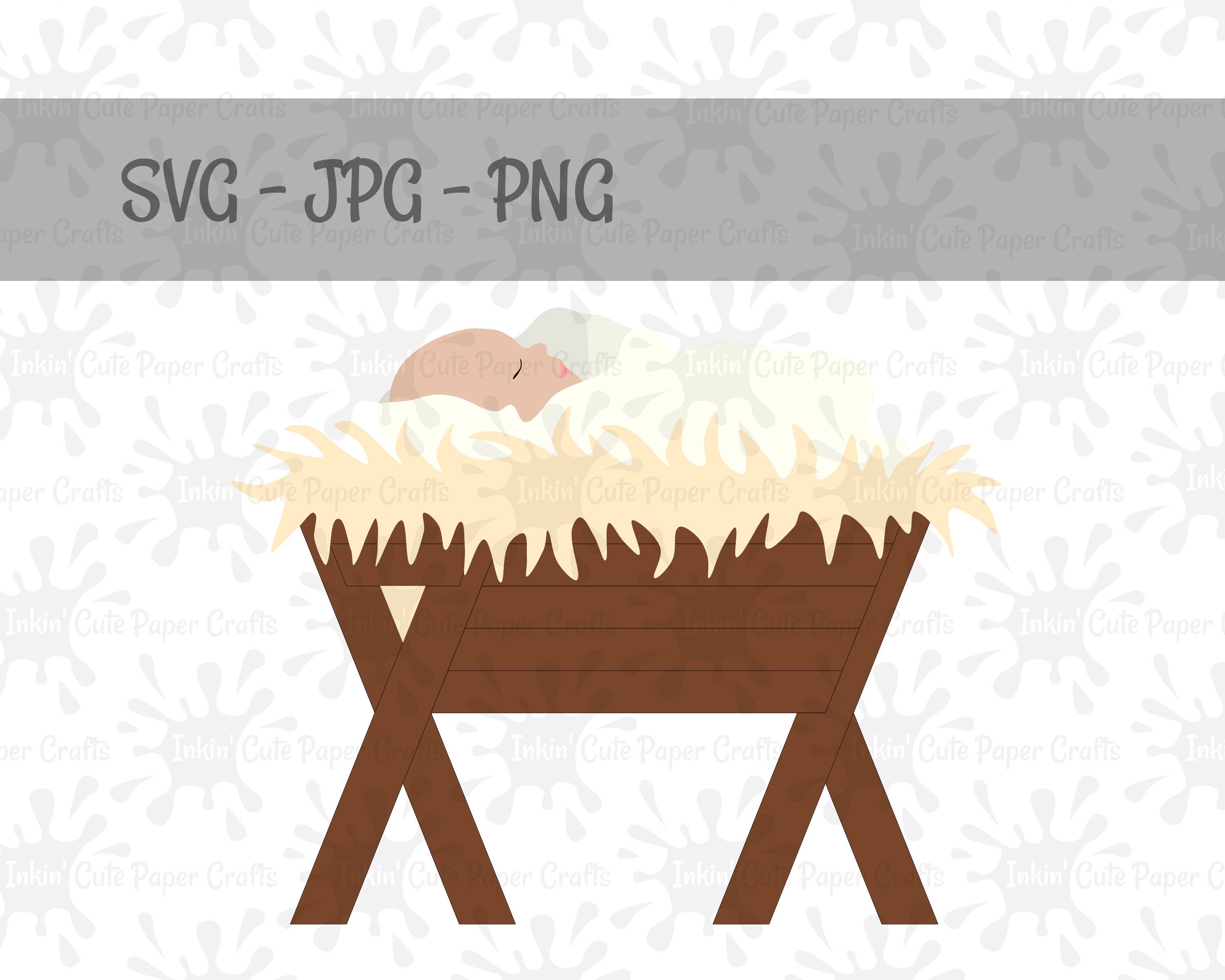 Baby Jesus SVG Manger SVG Nativity Scene SVG Manger Scene