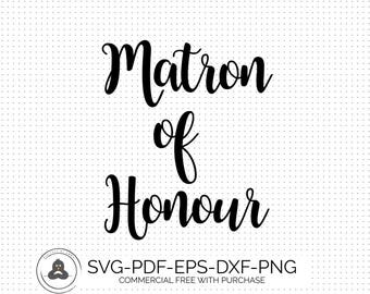 Matron of honor svg | Etsy